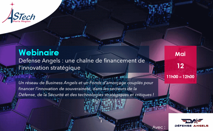 ASTech Paris Region - Webinaire - Defense Angels : une chaîne de ...